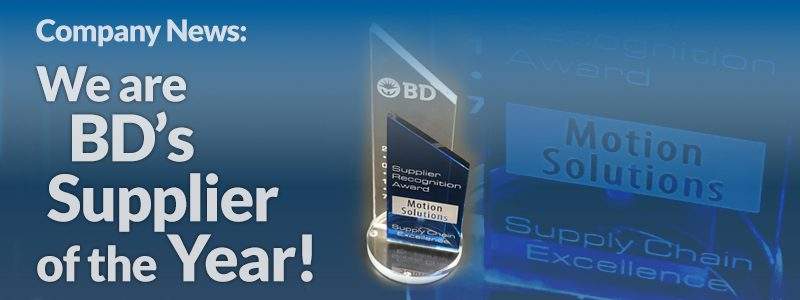 Motion Solutions Wins Supplier of the Year from BD